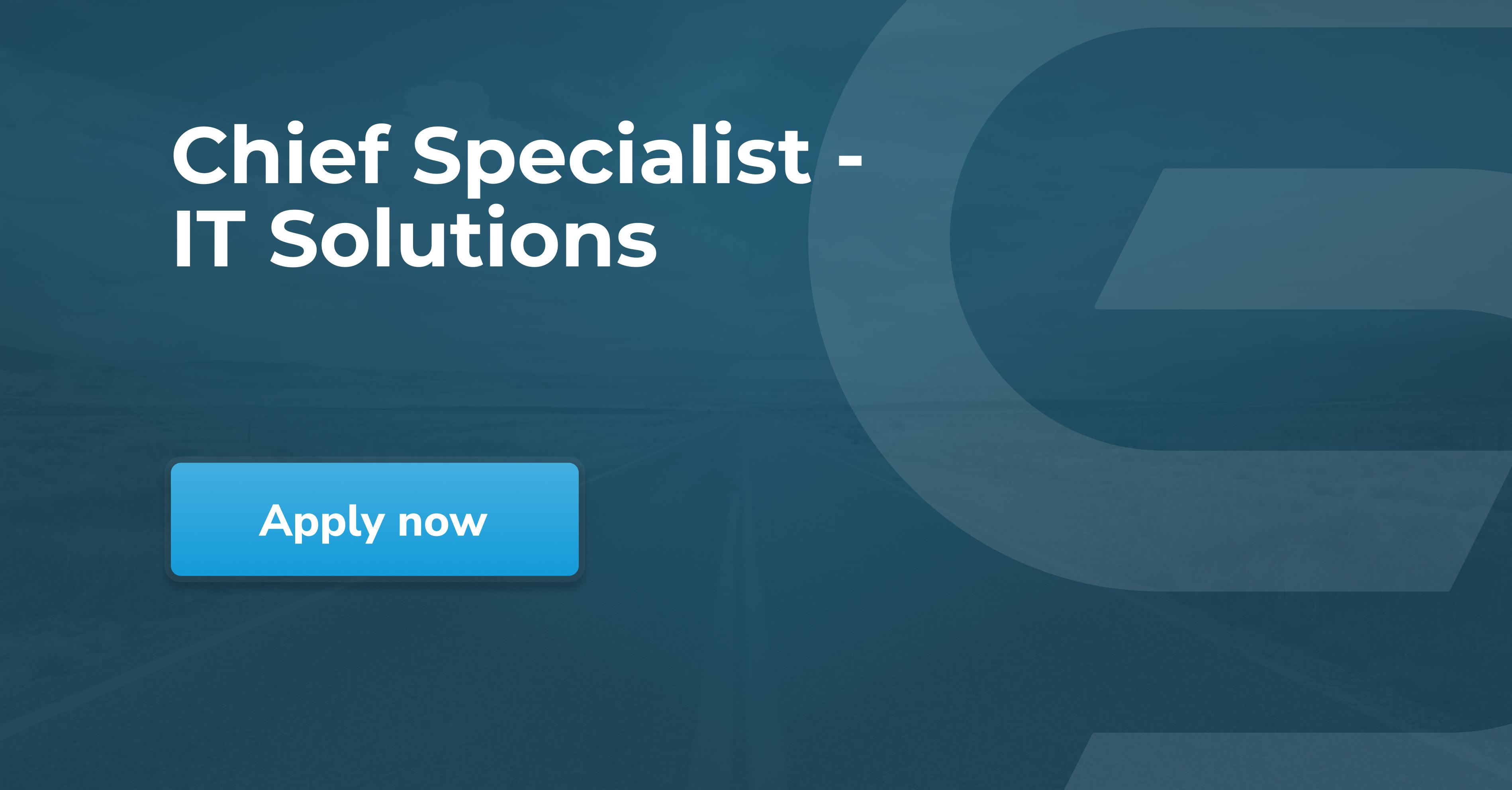 Chief Specialist It Solutions Scancruit