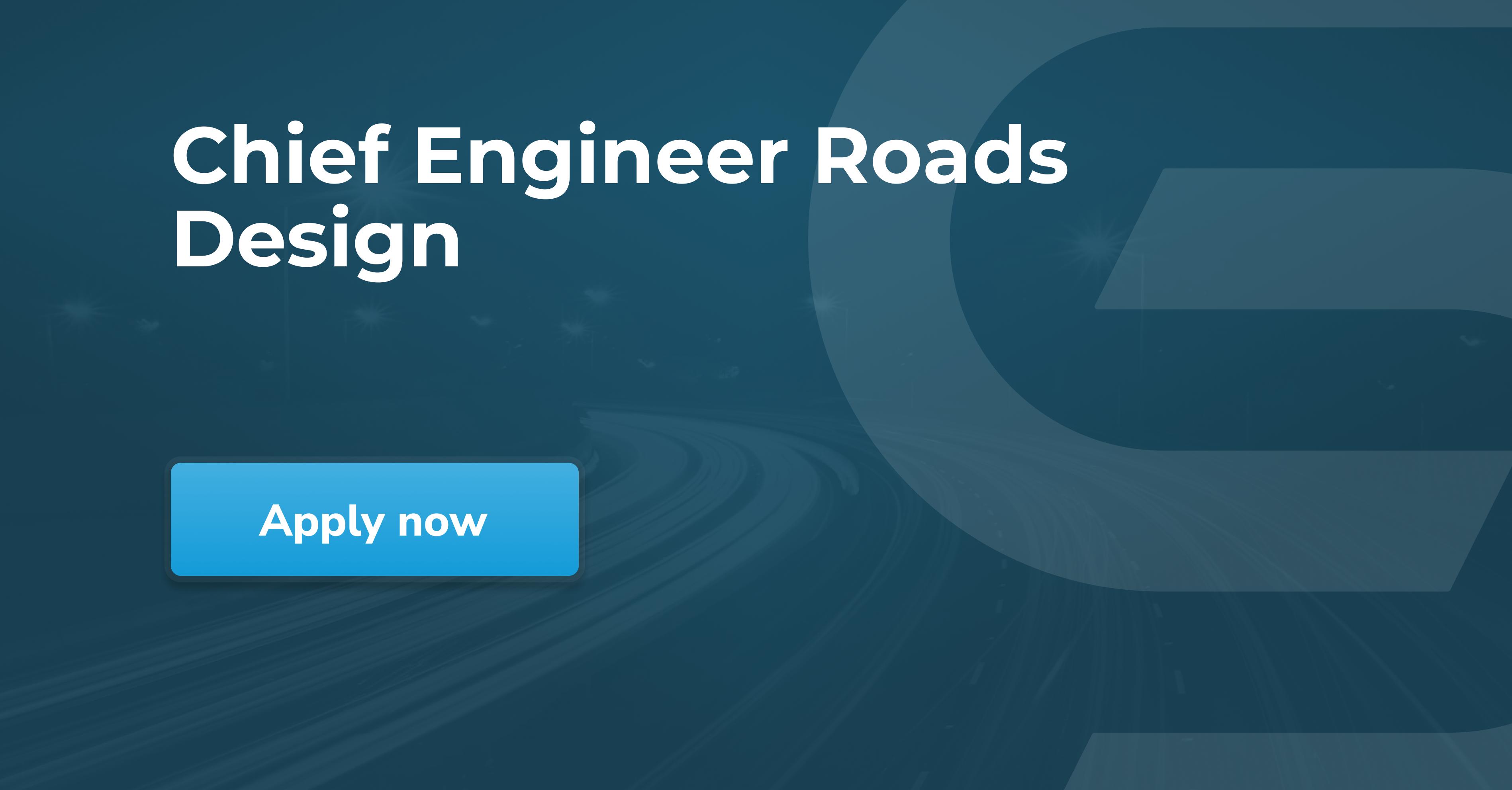 Chief Engineer Roads Design Scancruit